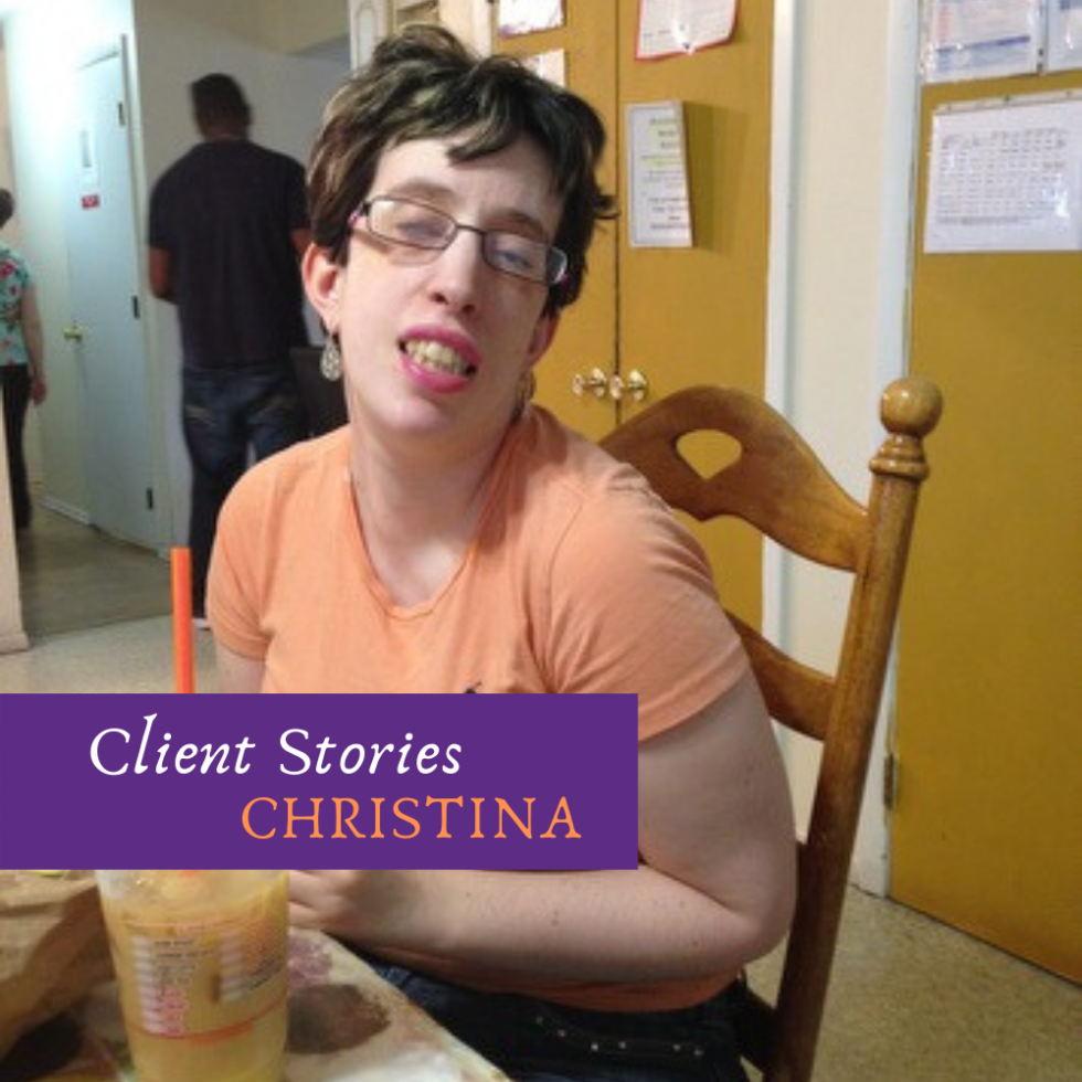 CLIENT STORIES: CHRISTINA - Planned Lifetime Assistance Network of New ...